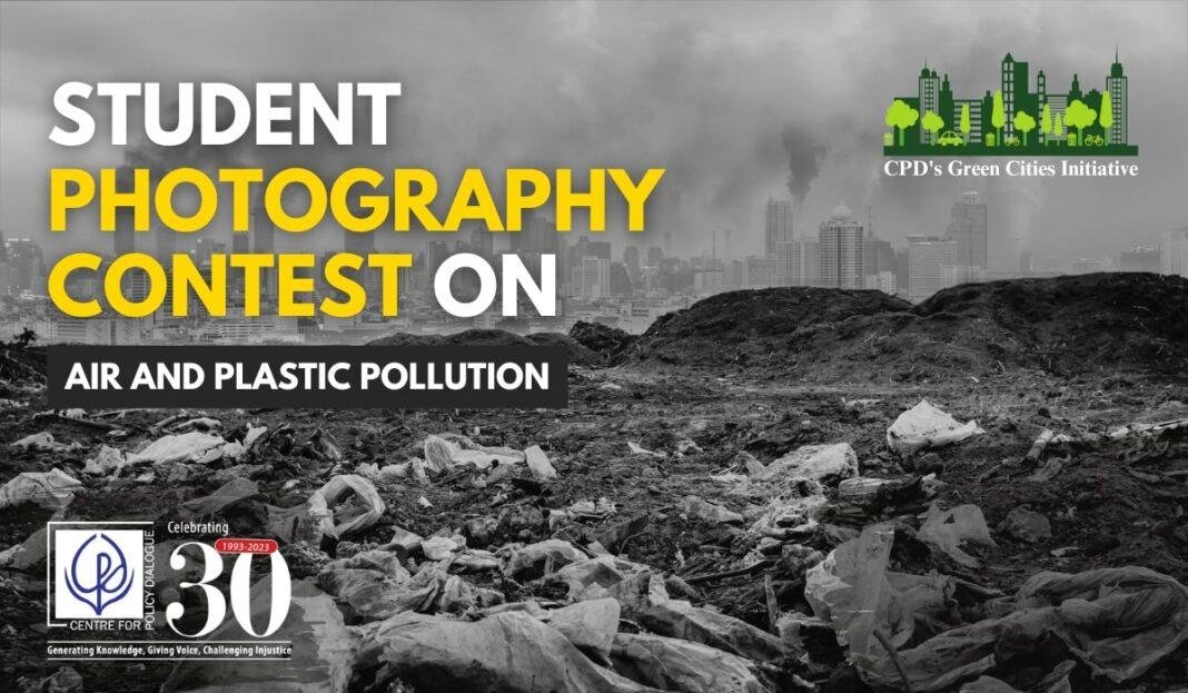 Student Photography Exhibition on Air and Plastic Pollution | CPD