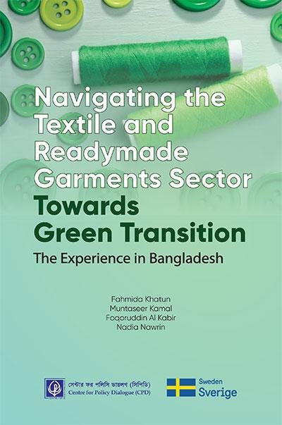 Navigating the Textile and Readymade Garments Sector Towards Green ...